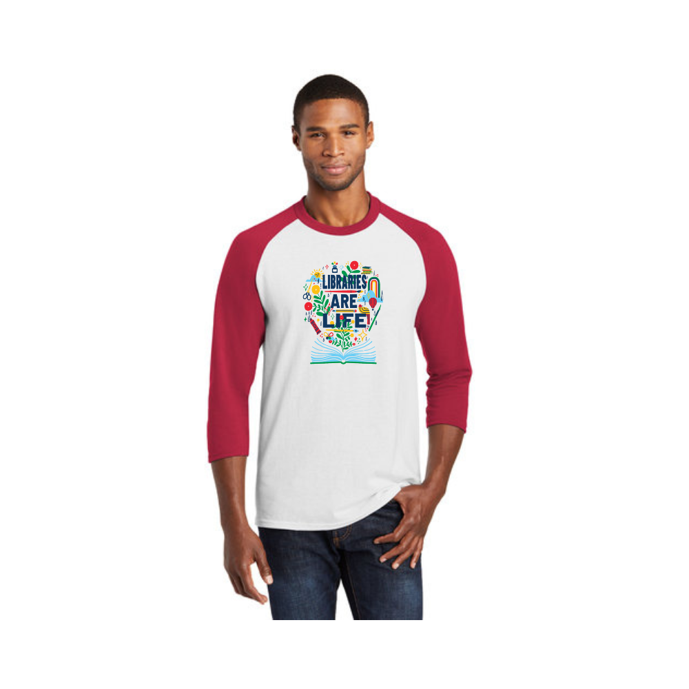 Libraries Are Life ™ Slogan Design Raglan – Collaborative Summer ...